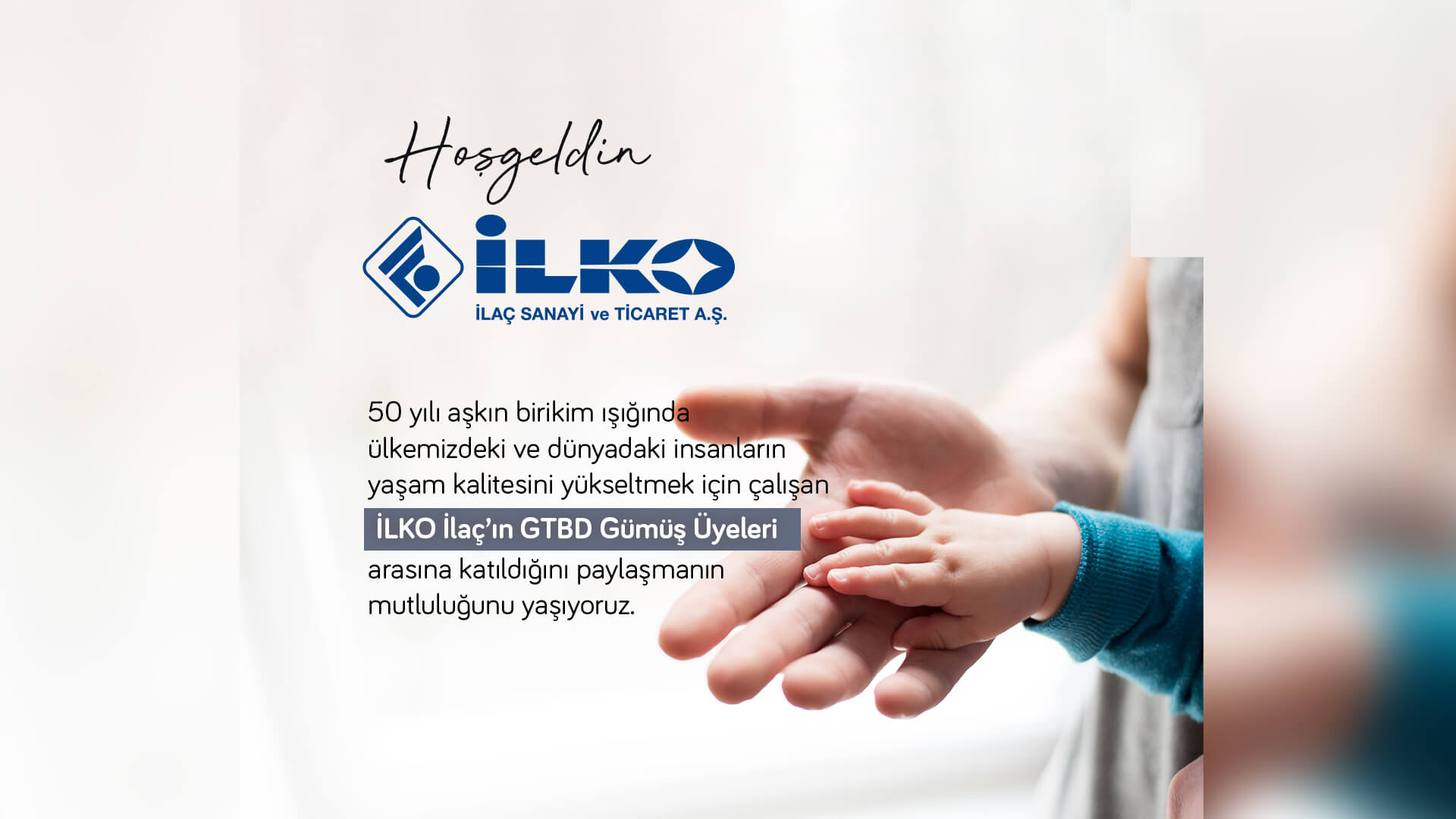 Hoşgeldin İlko İlaç - GTBD